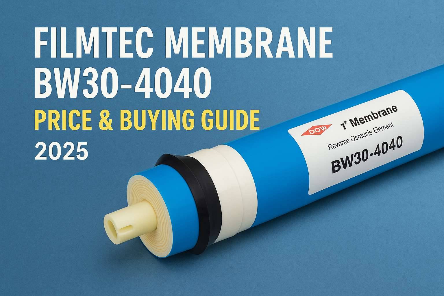 Filmtec Membrane BW30 4040 Price & Buying Guide 2025